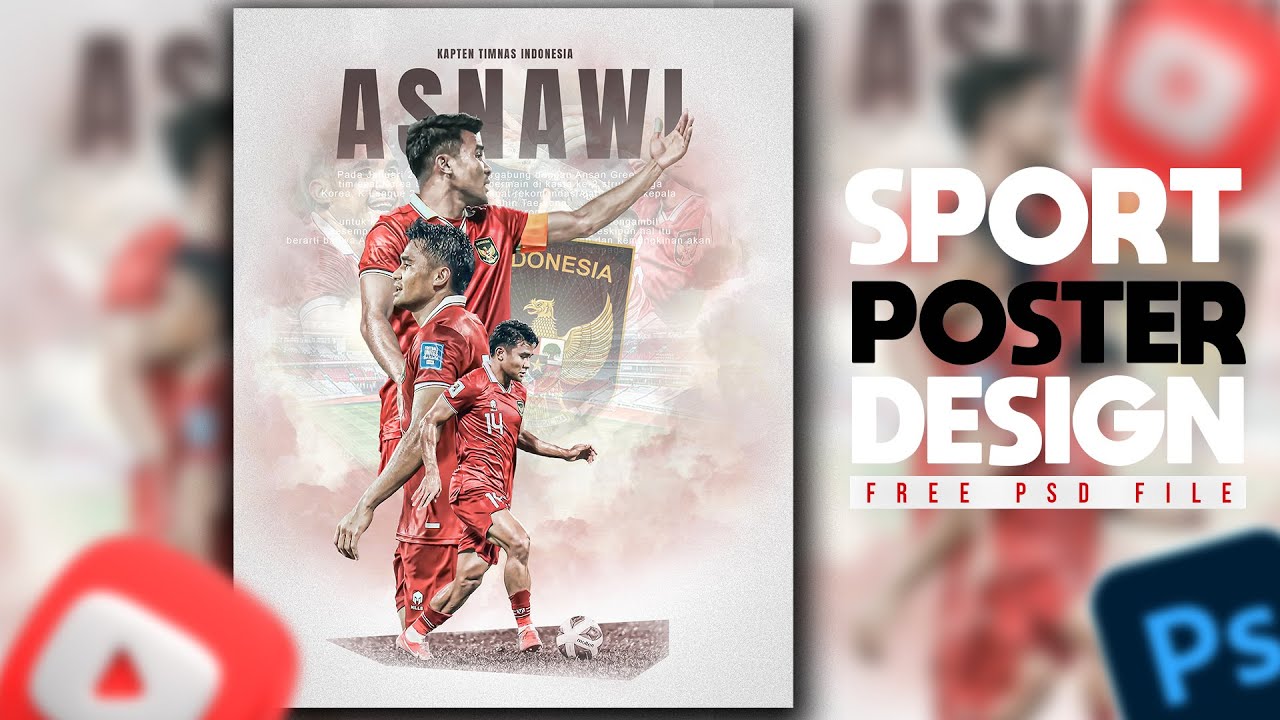 Cara Membuat Poster Sepak Bola Pemain Timnas Indonesia | Sport Poster ...