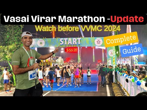 Watch before 2024 Vasai-Virar Marathon VVMC - Updated- Complete ...