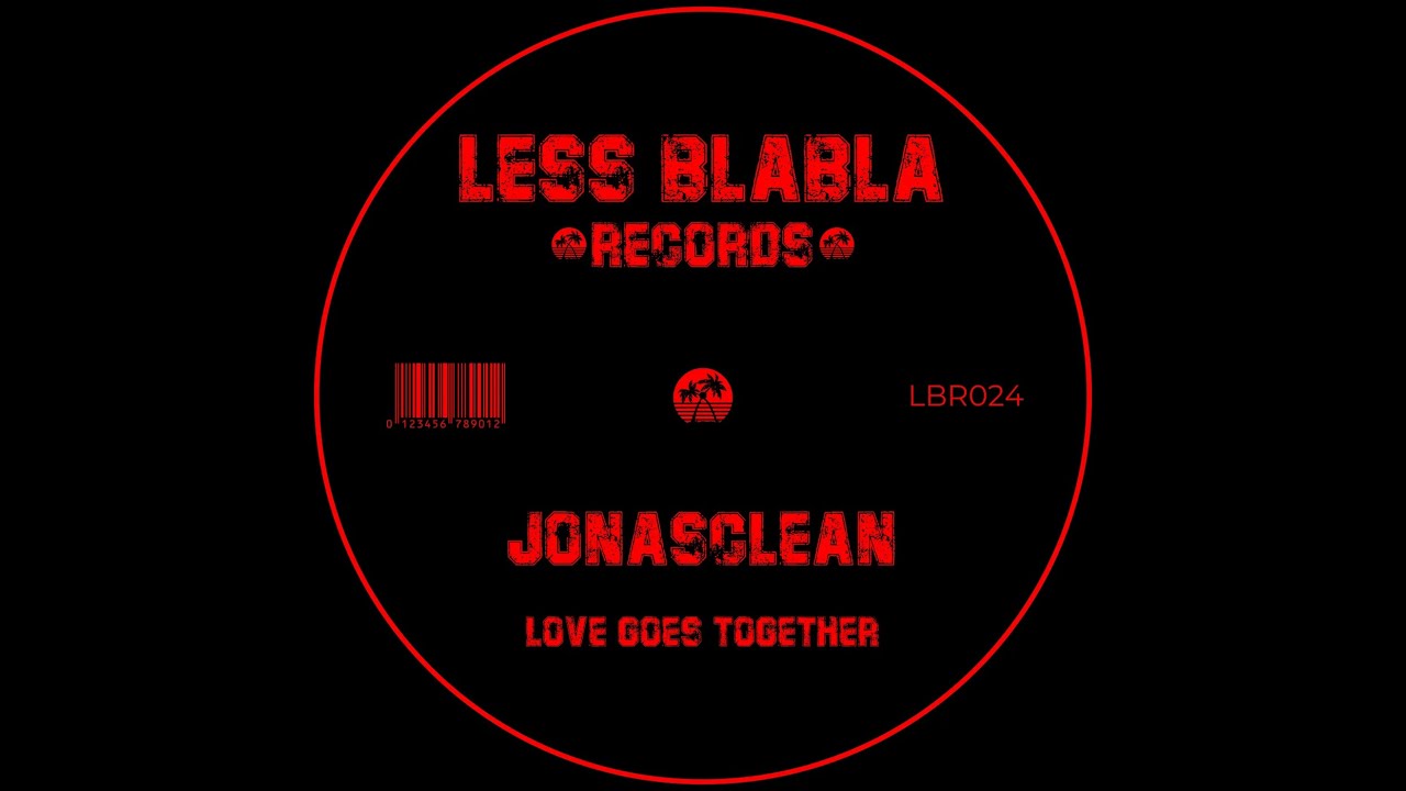 Jonasclean - Love Goes Together (Original Mix) - YouTube