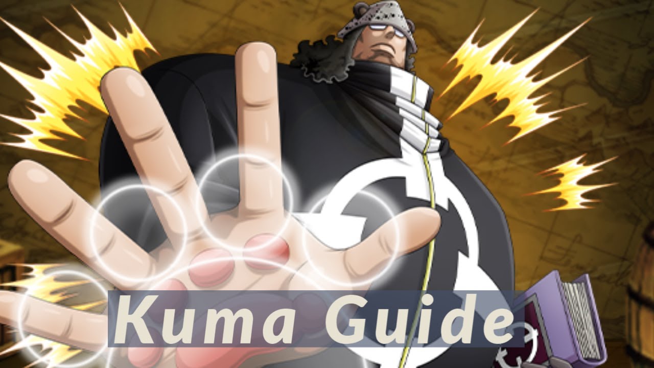 Kuma Character Guide & Insight - One Piece Burning Blood - YouTube