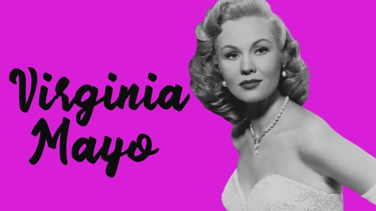 Virginia Mayo || Tribute