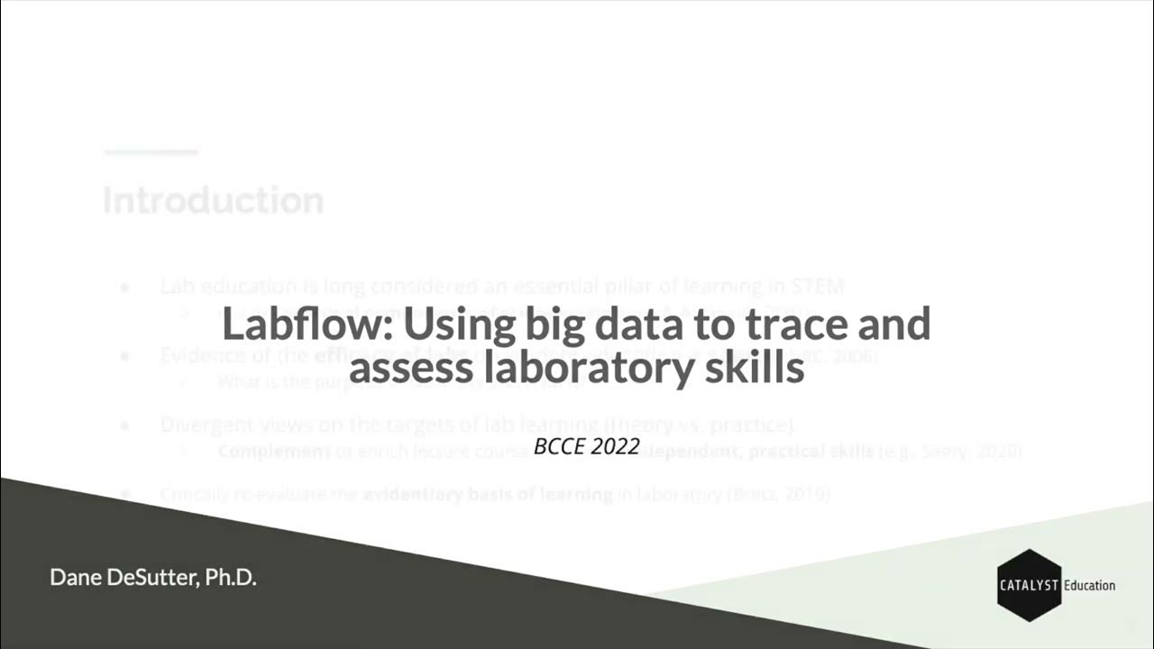 Labflow: Using big data to trace and assess laboratory skills - YouTube