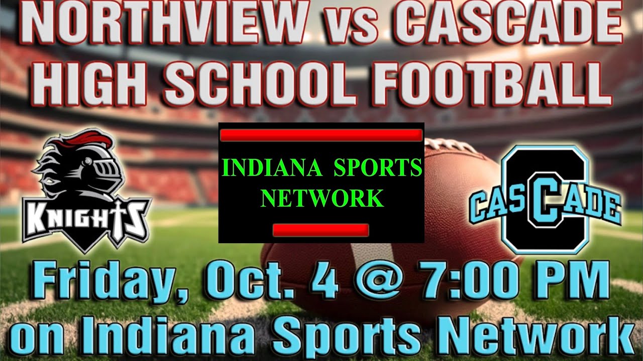 Northview @ Cascade - High School Varsity Football - YouTube