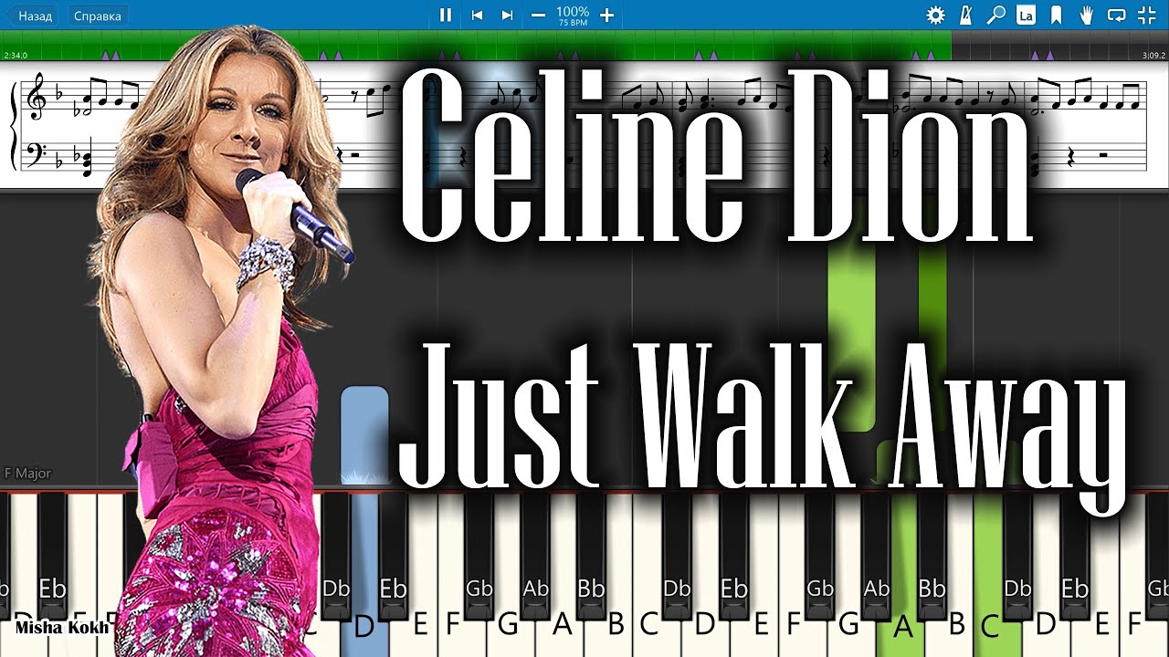 Celine Dion - Just Walk Away [Piano Tutorial | Sheets | MIDI] Synthesia ...