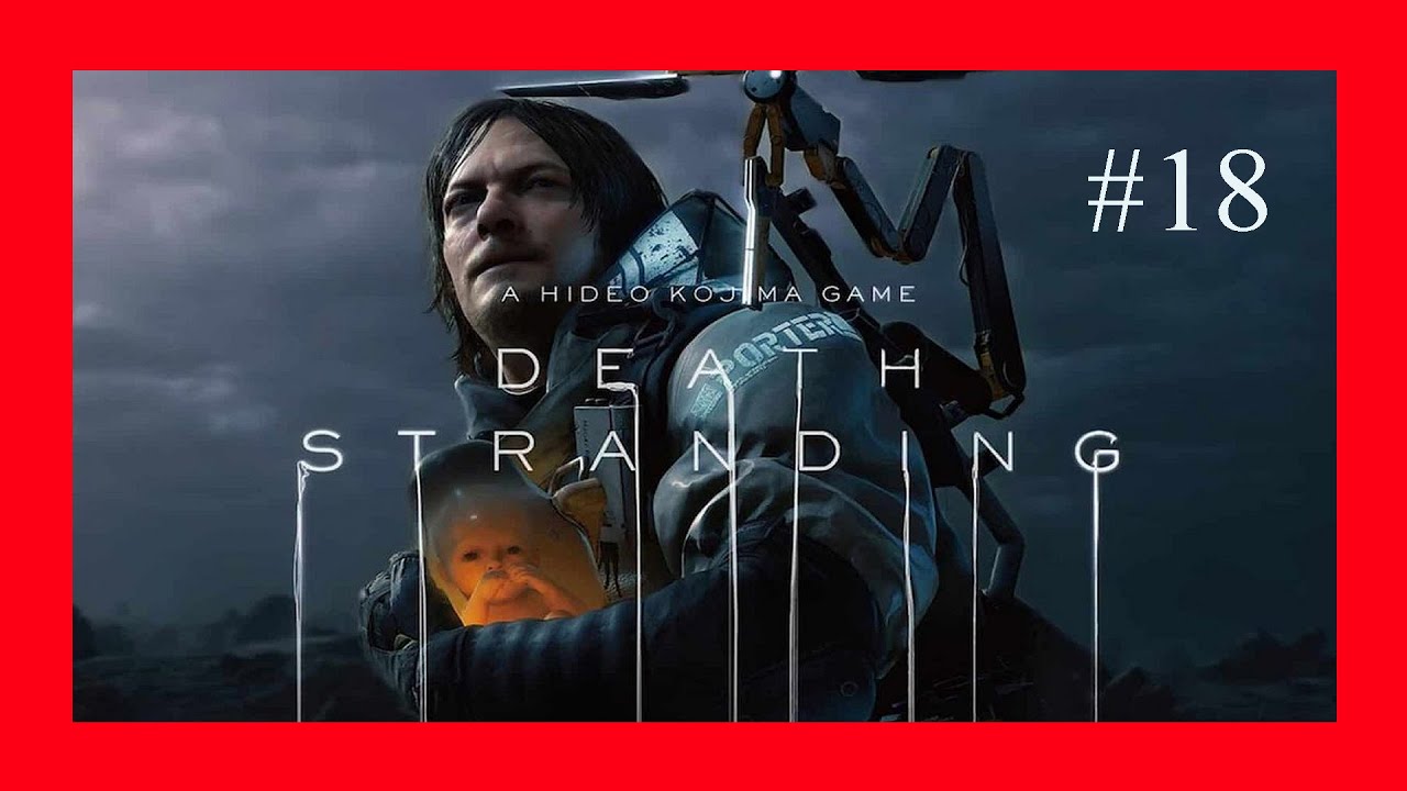 Death Stranding#18 FINAL LOU I Gameplay Español I Mariatxi - YouTube