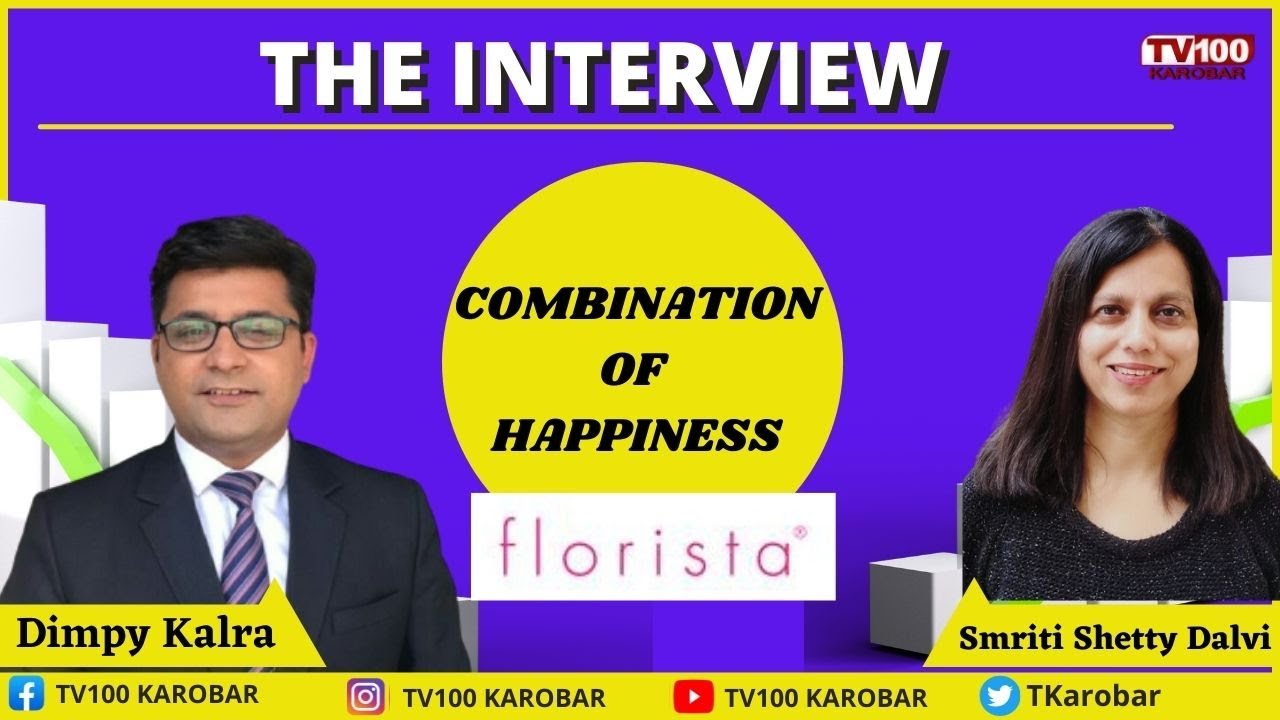 The Interview with Smriti Shetty Dalvi - CEO - Florista India ...