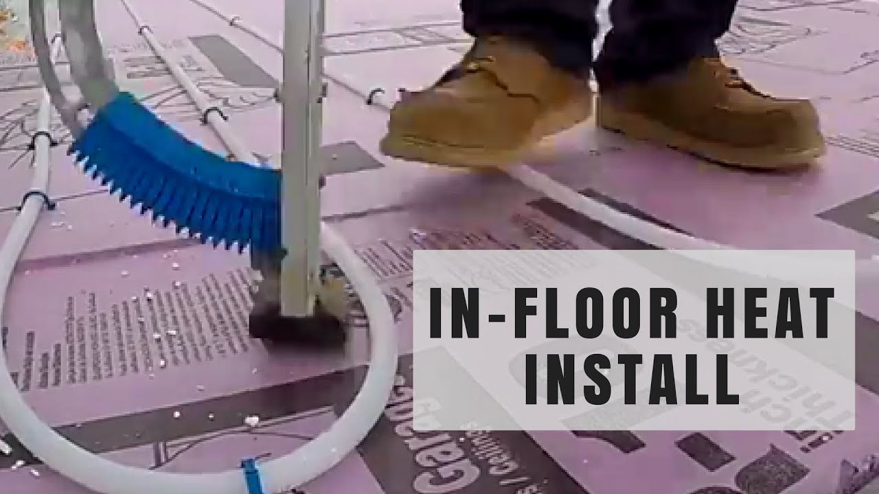Infloor Heat Install - YouTube