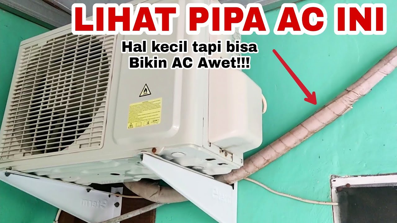 Perhatikan Jenis Pipa AC ini, Bikin AC Lebih AWET - YouTube