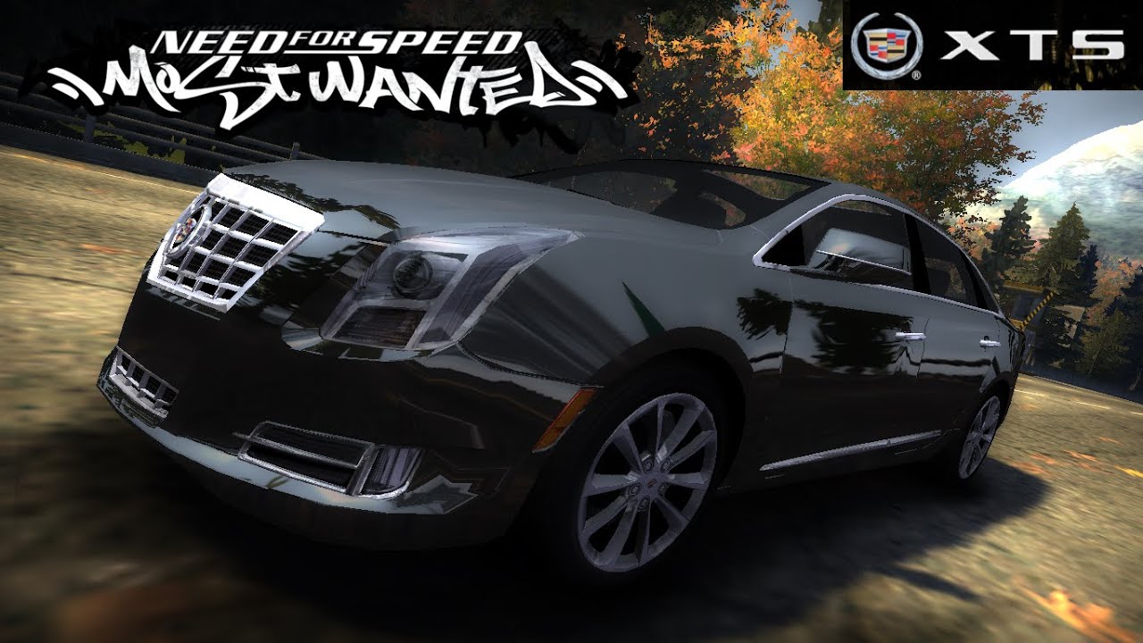 NFS Most Wanted | Cadillac XTS Car Mod Showcase, Test Drive & Gameplay ...