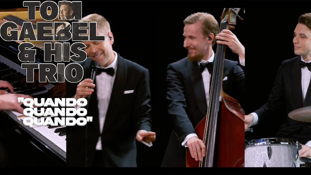 Tom Gaebel & His Trio - Quando Quando Quando (Atmosphere Session 2022 ...