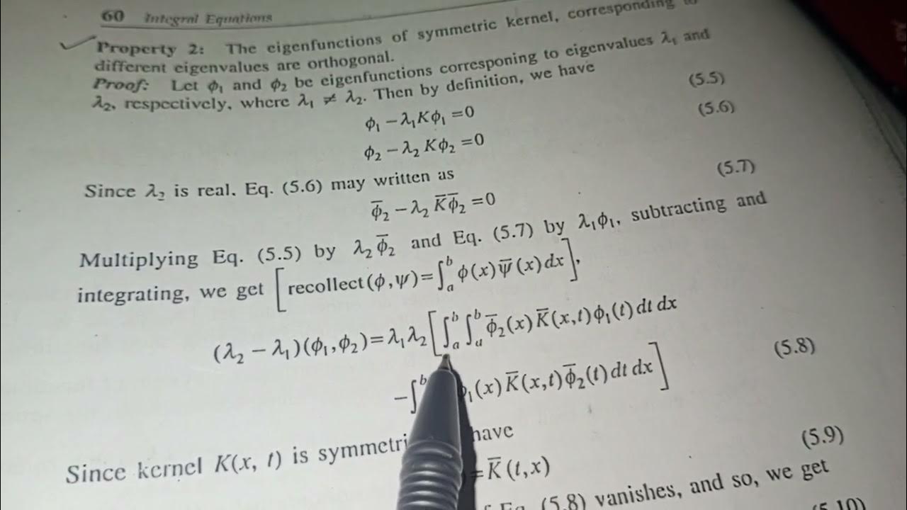 lecture21 part 2 integral equation topic:prove that eigenfunction of symmetric kernel are ...