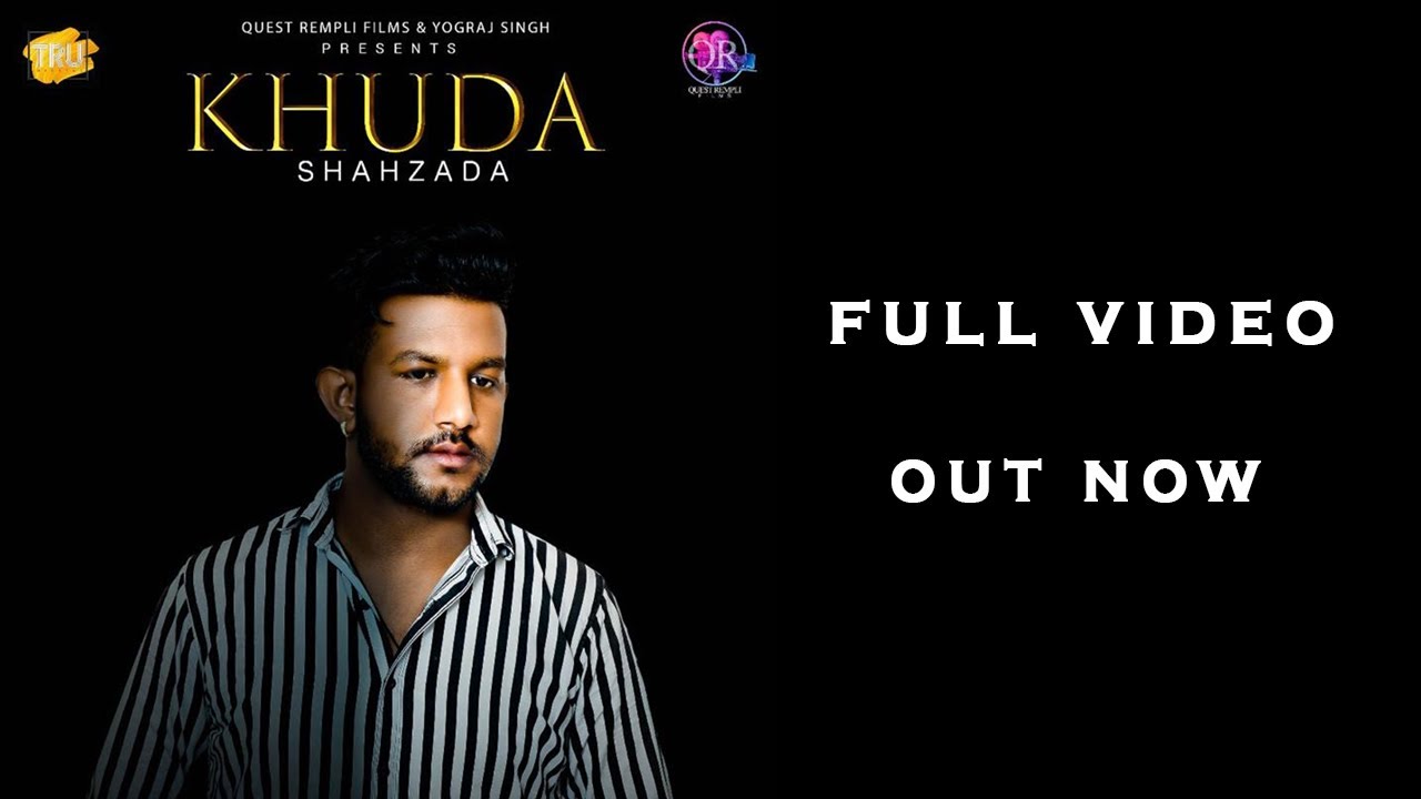 Khuda (Full Song) - Shahzada | Taj Sandhu | Jaan Z | Quest Rempli Films ...