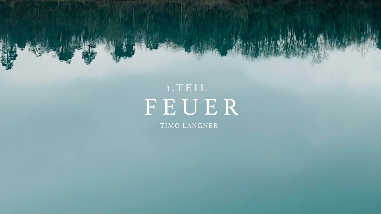 Timo Langner – Feuer (Offizielles Musikvideo) I Wenn sonst nichts ...
