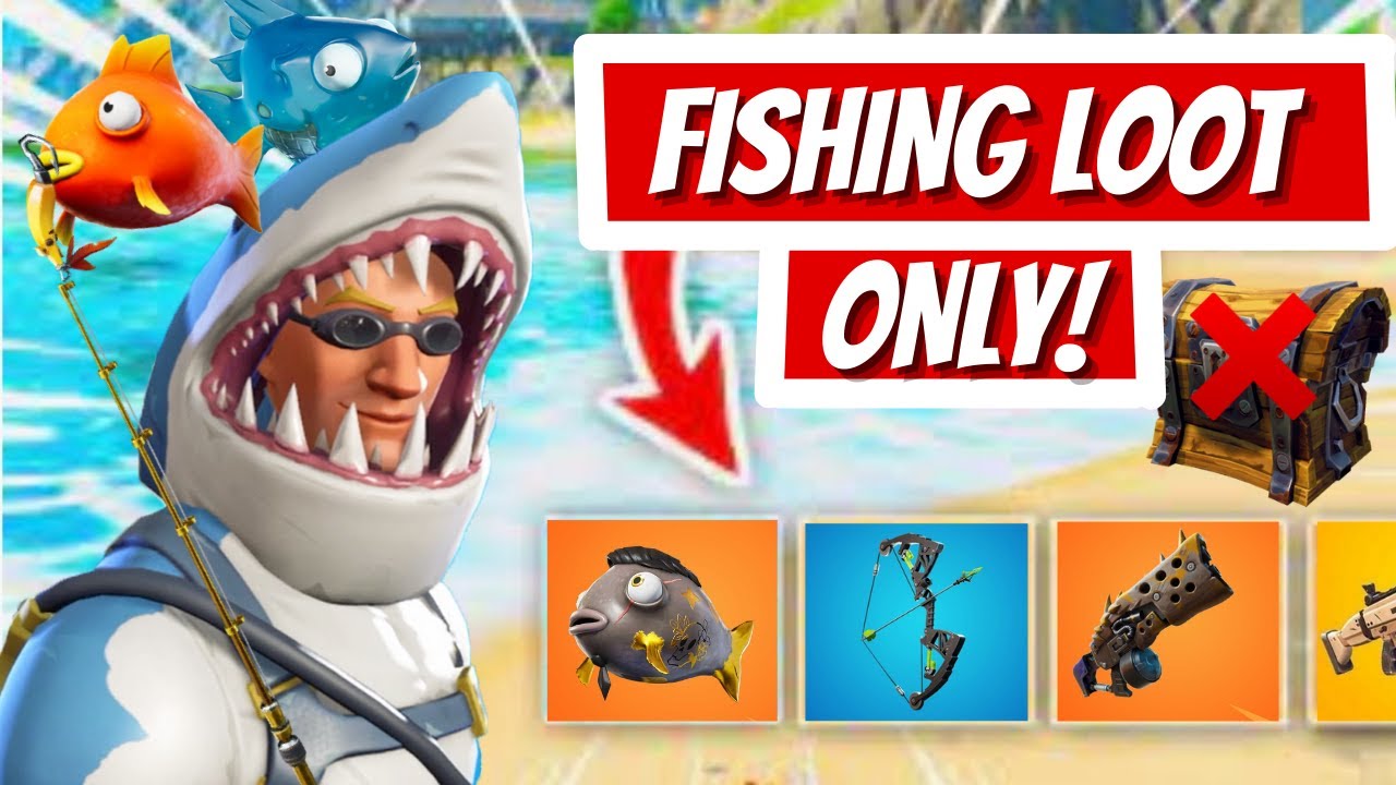 FISHING LOOT *ONLY* Challenge in Fortnite - YouTube