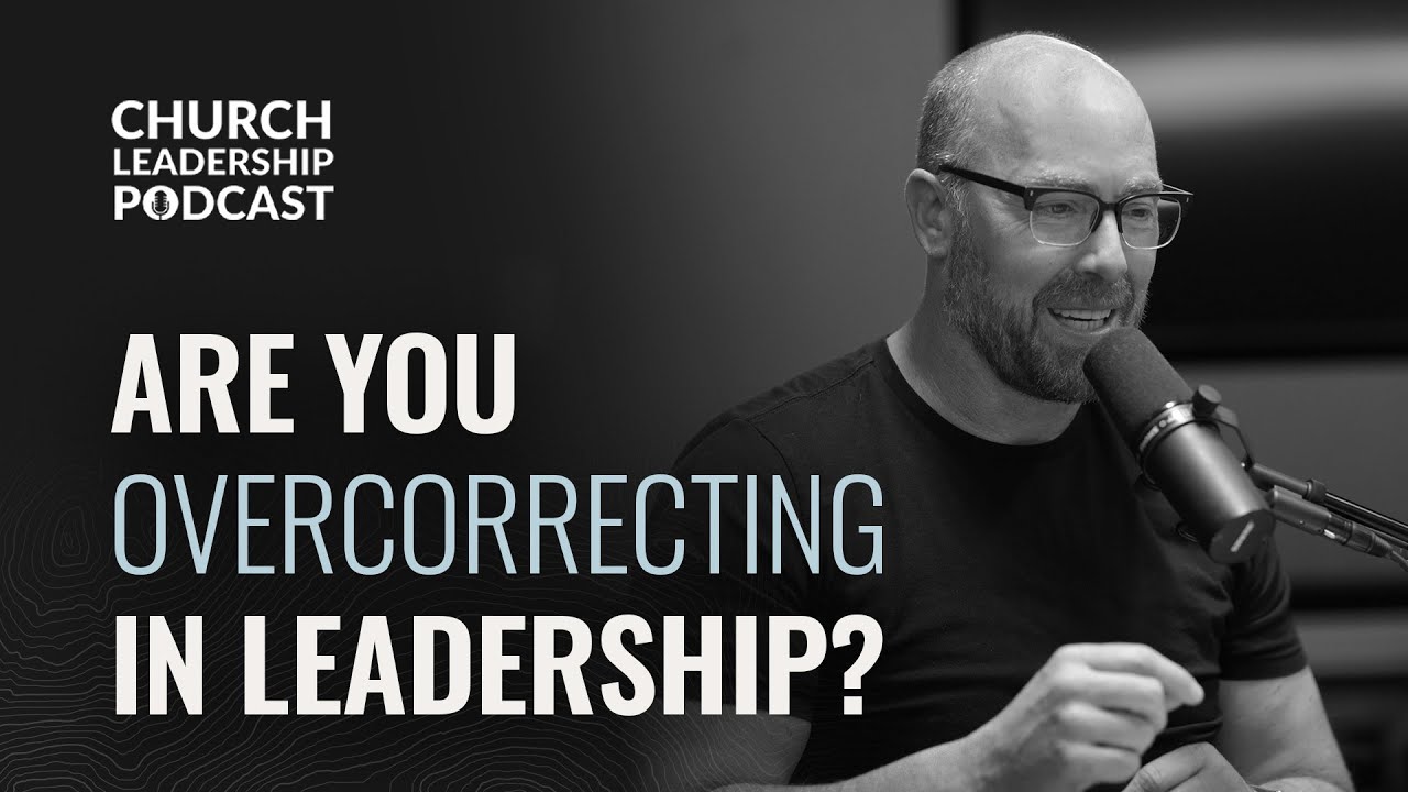 Are You Overcorrecting in Leadership? - YouTube
