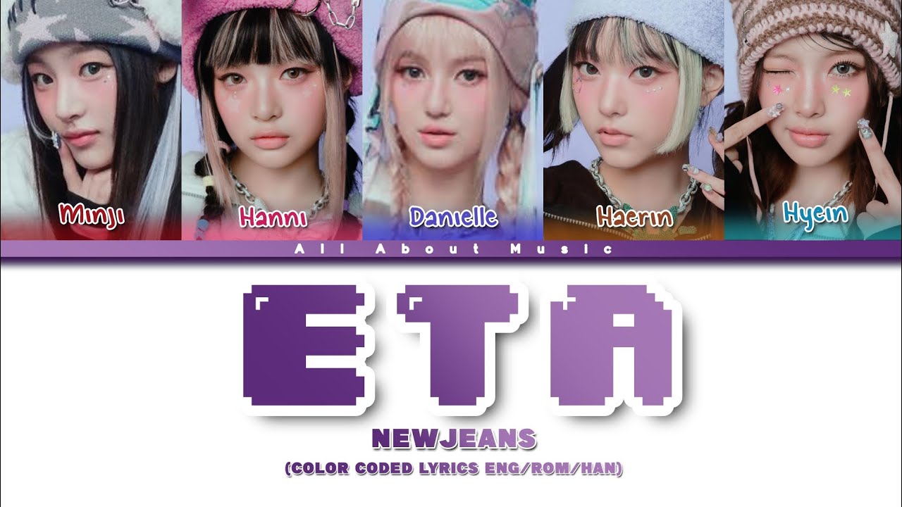 NEWJEANS - 'ETA' (Color Coded Lyrics) - YouTube