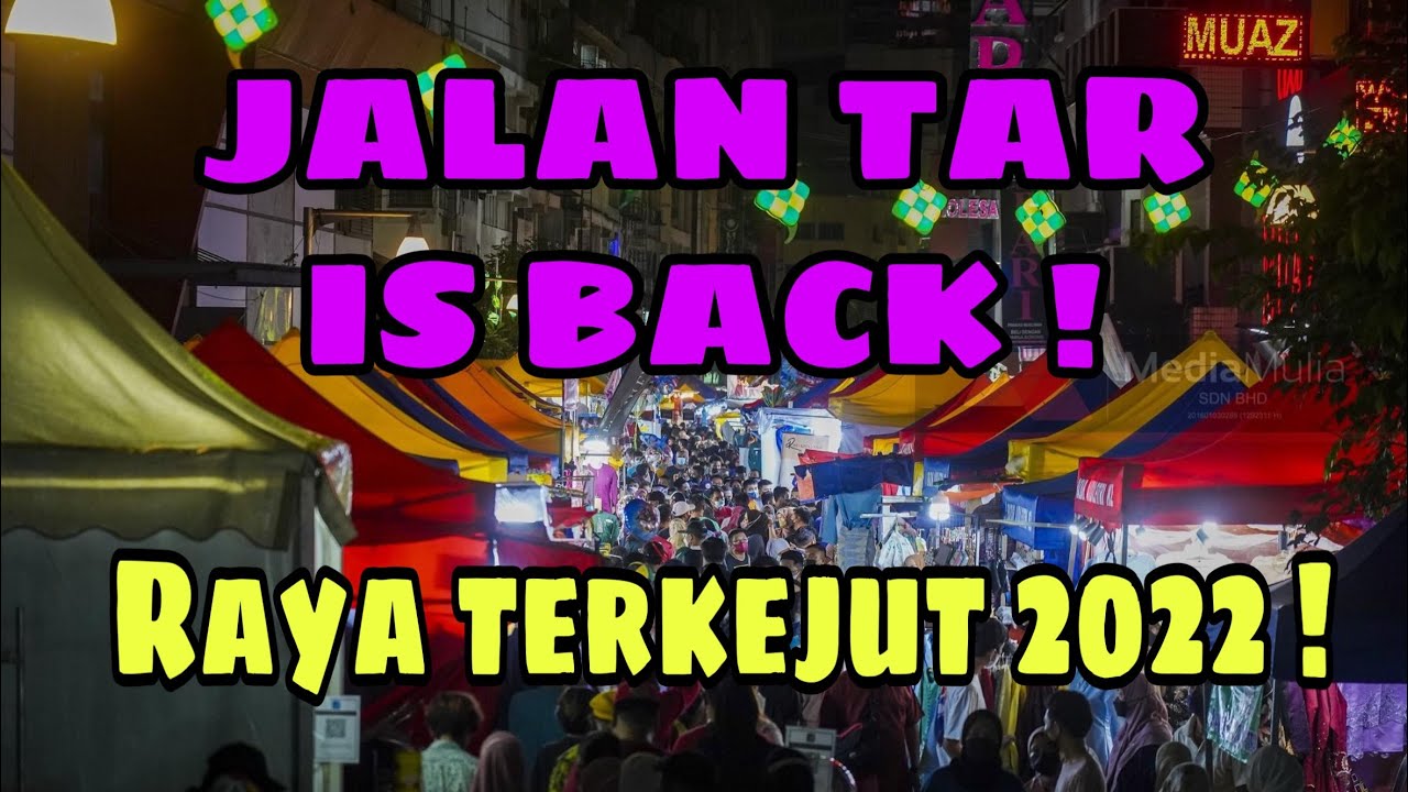 POV MALAM RAYA JALAN TAR,KL - YouTube