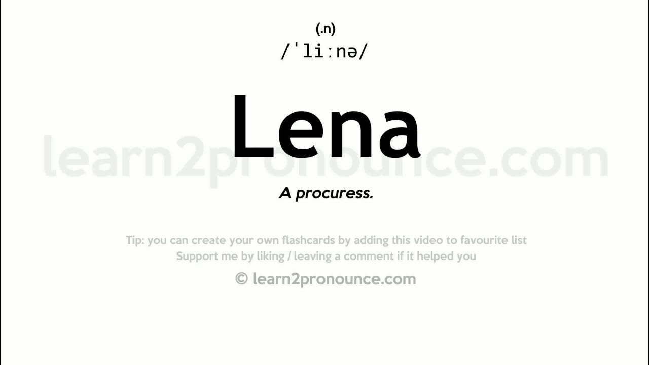 Pronunciation of Lena | Definition of Lena - YouTube