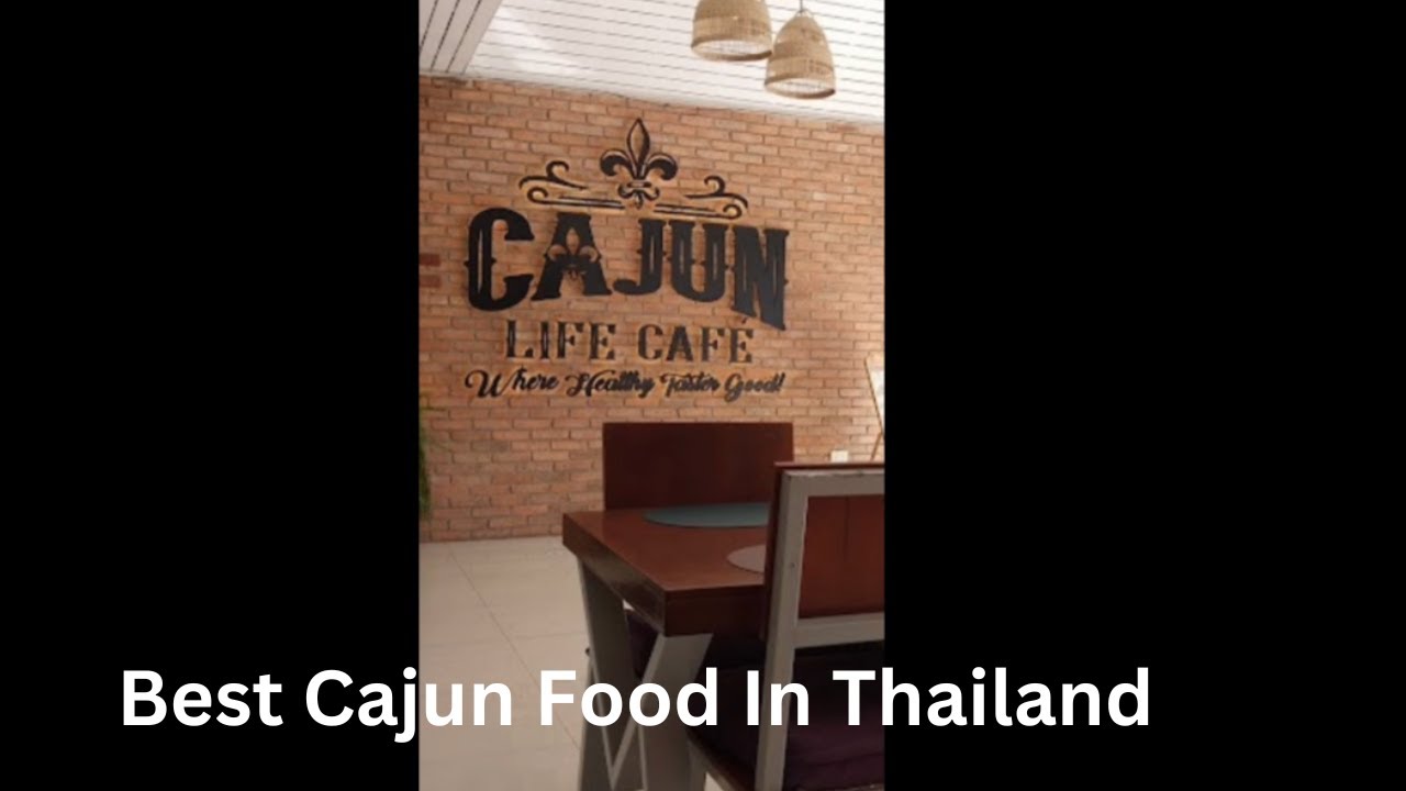 Cajun Life Cafe: Best Cajun Food In Thailand? - YouTube