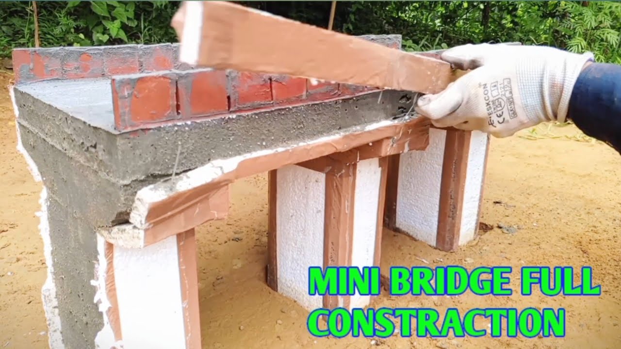 Mini Bridge Real Constraction | Step By Step Tutorial - YouTube