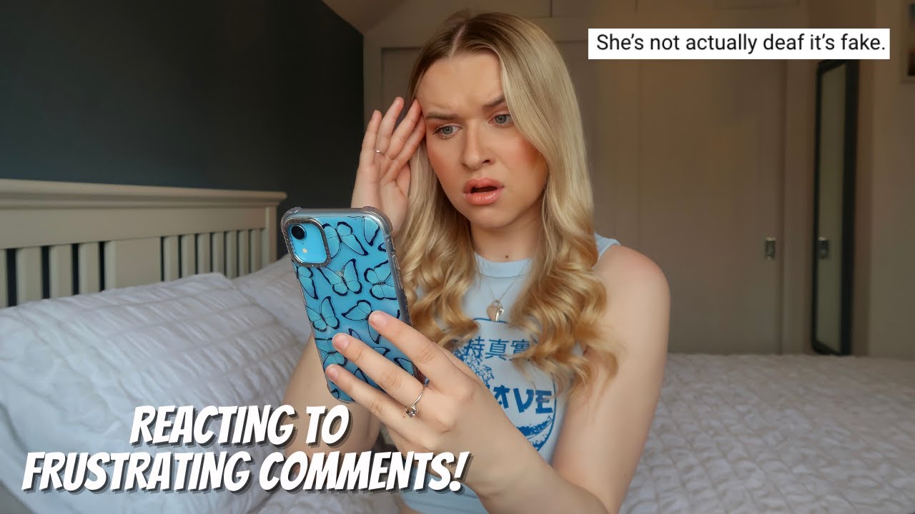 Reacting to FRUSTRATING Comments About Being Deaf - YouTube