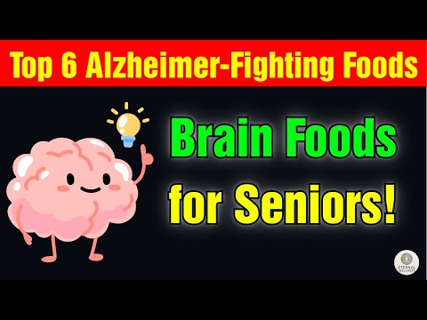 💡Top 6 Foods That Help Reduce Memory Loss in Seniors with Alzheimer’s Disease