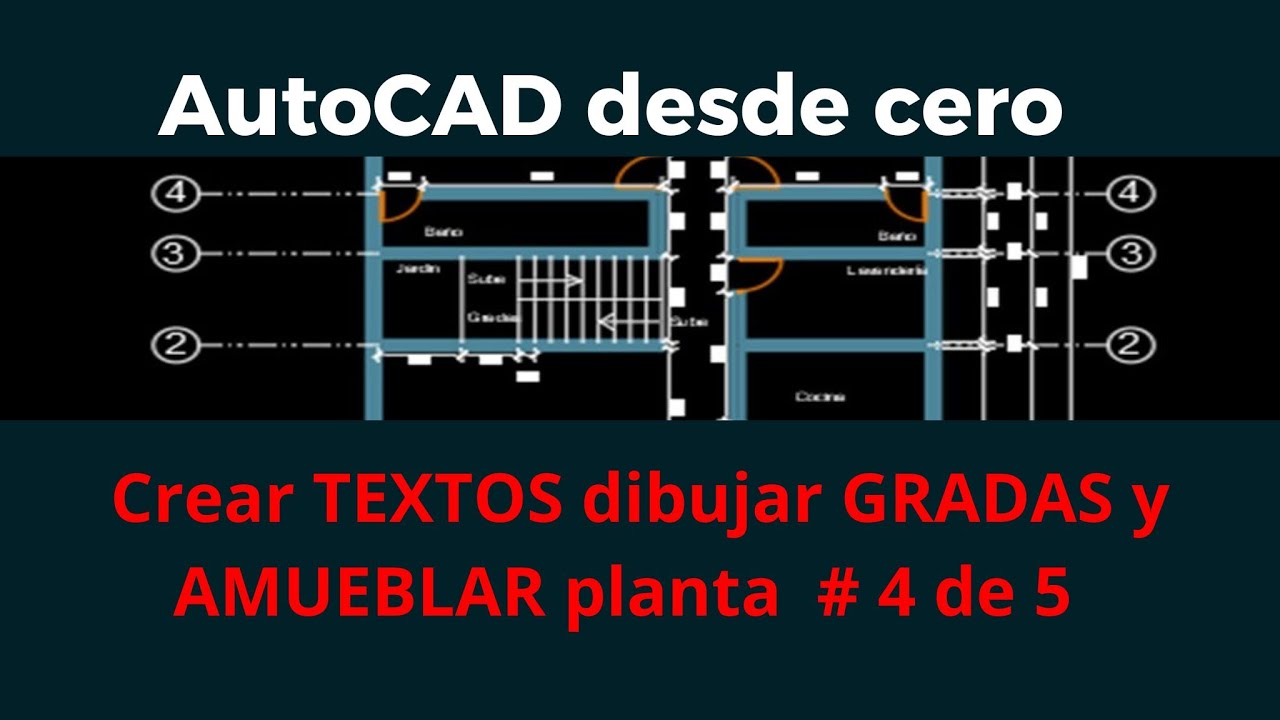 Dibujar GRADAS, crear TEXTOS y AMUEBLAR en AutoCAD. 4 de /5 - YouTube