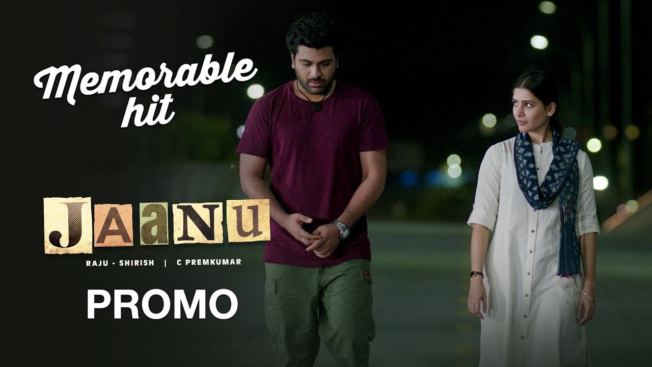 Jaanu Promo 9 - Memorable Hit - Sharwanand, Samantha | Premkumar | Dil ...