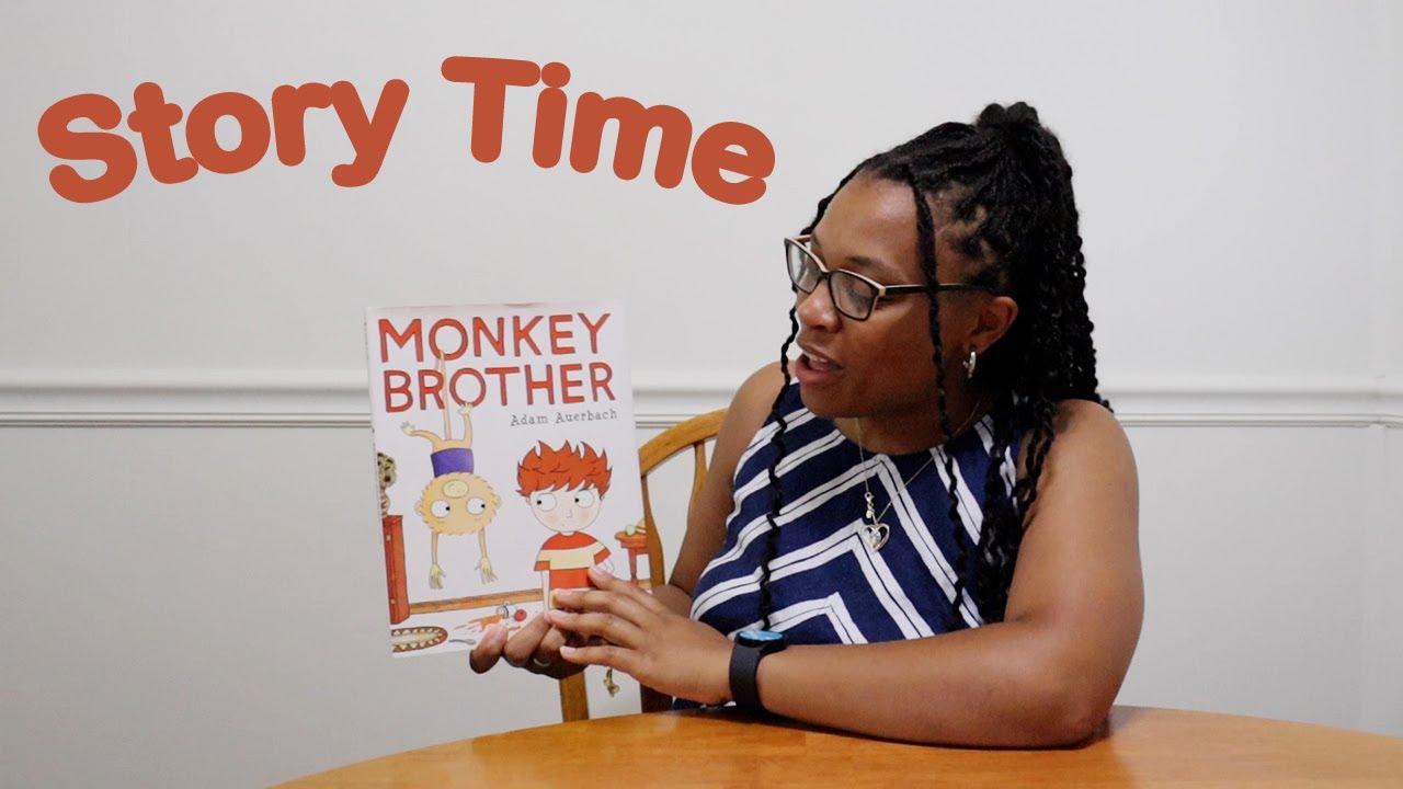 Monkey Brother-Read Aloud - YouTube