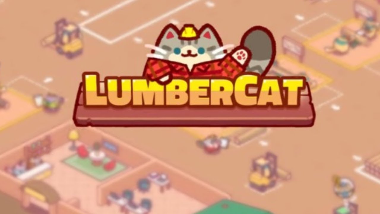 Lumbercat: Cute Idle Tycoon Game Android Gameplay - YouTube