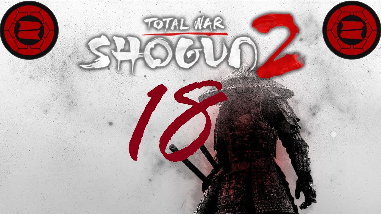 Shogun 2: Hattori Kyoto Turn 1 Legendary Campaign - Part 18 - Raging ...