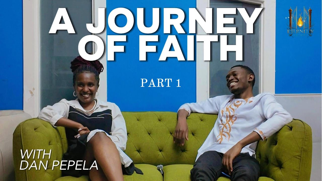 A JOURNEY OF FAITH - WITH DAN PEPELA (PART 1) - YouTube