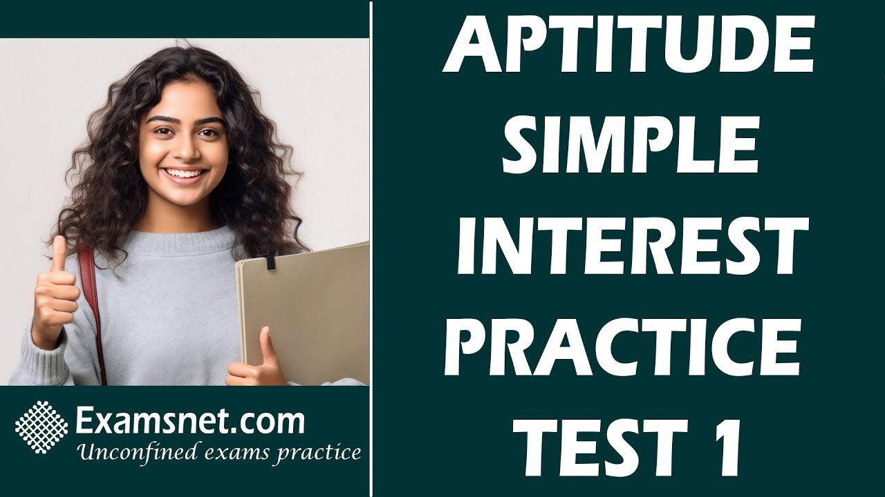 Aptitude Commercial Math Simple Interest Practice Test 1 clear ...