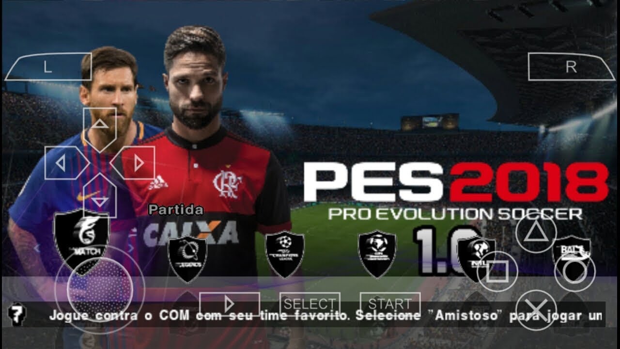 PES 2018 BRASILEIRÃO E EUROPEU 100%ATUALIZADO 2018/PSP/PPSSPP - YouTube