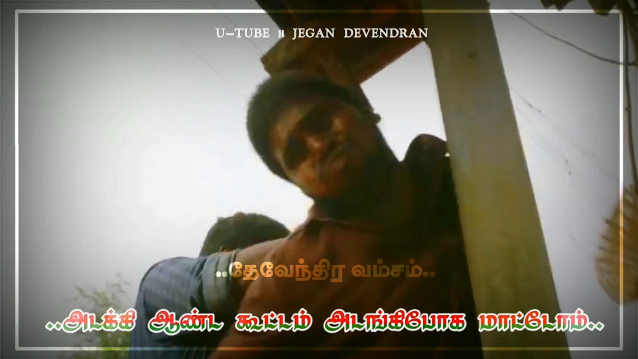 Sandiyar mass whatsapp status || jegan devendran - YouTube