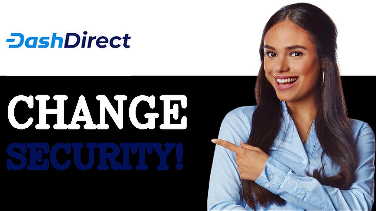 How To Change Dasher Direct Security Question (2025) - YouTube