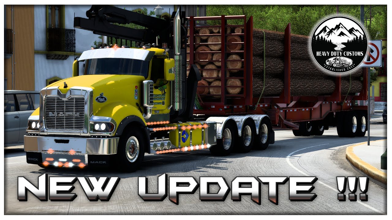 🚛 ATS - Mack Titan Update | Heavy Duty Customs - YouTube
