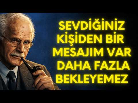 Sana Ondan Bir Mesaj Var… Ve Artık Daha Fazla Bekleyemez..!| Carl Jung