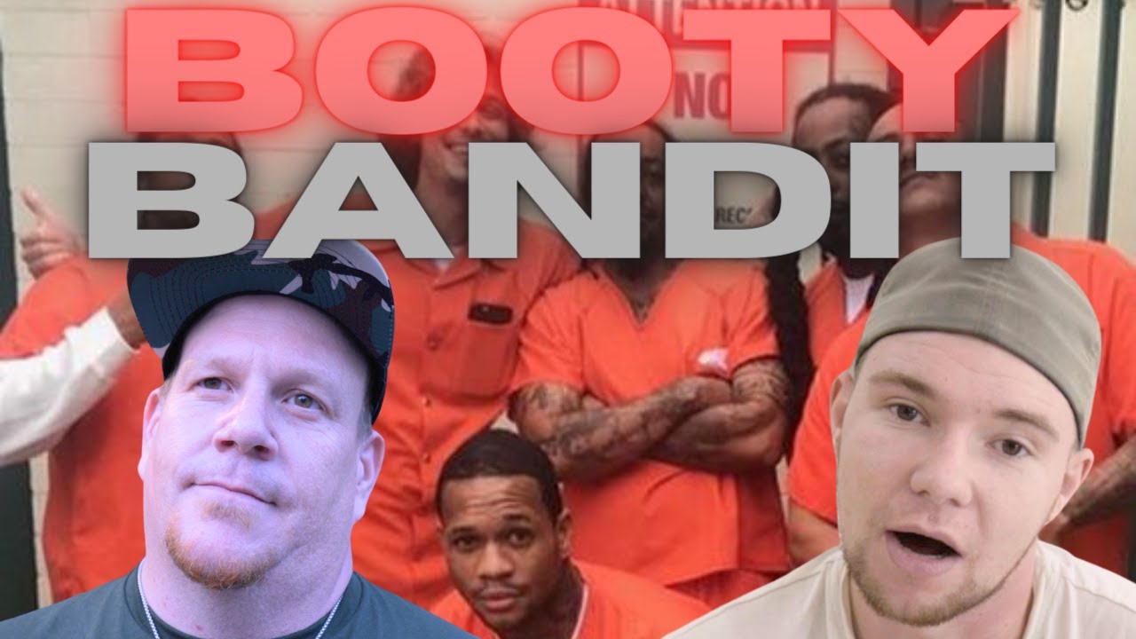 7 FOOT BOOTY BANDIT PRISON STORY - YouTube