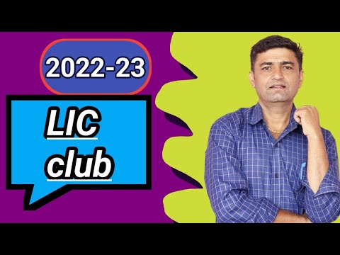 Lic Club Membership Rules 2022-23 || How To Achieve Lic Club Membership ...