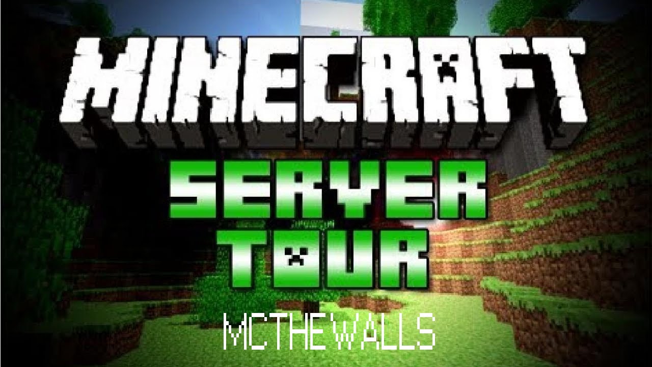 Minecraft Server Tour! "McTheWalls" - YouTube