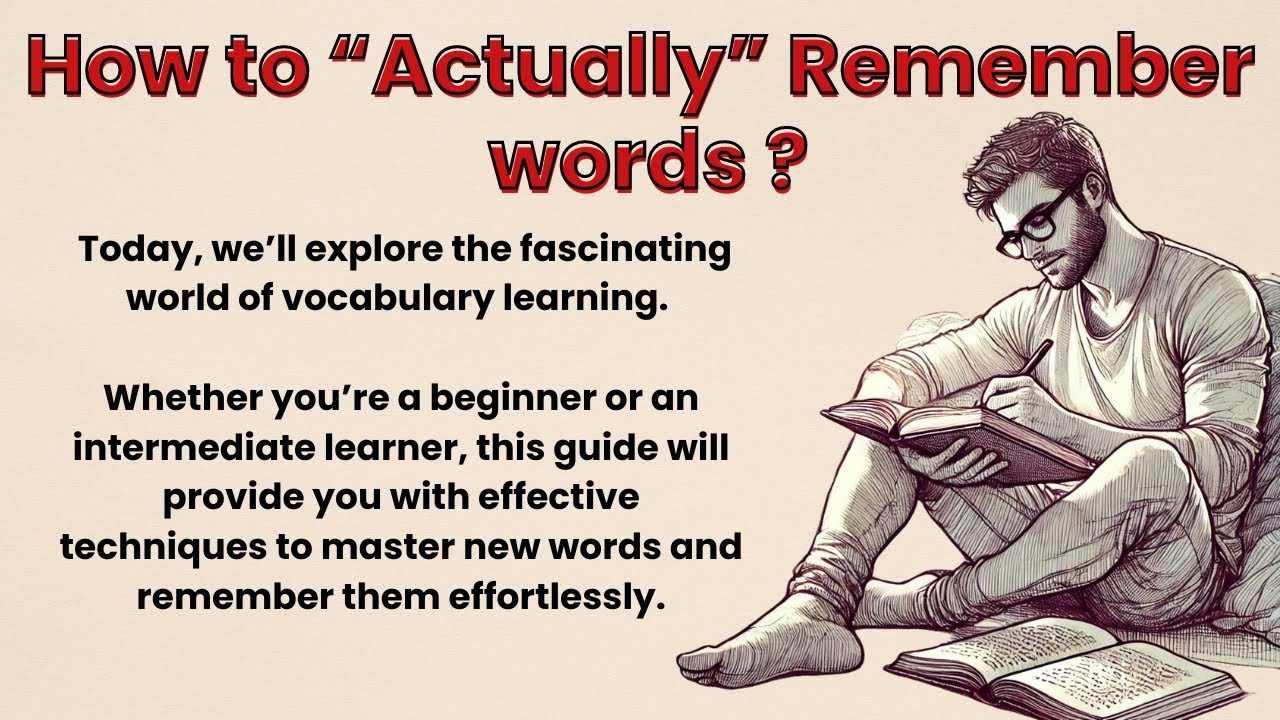 How to Actually Learn and Remember words||Top Techniques to Remember ...