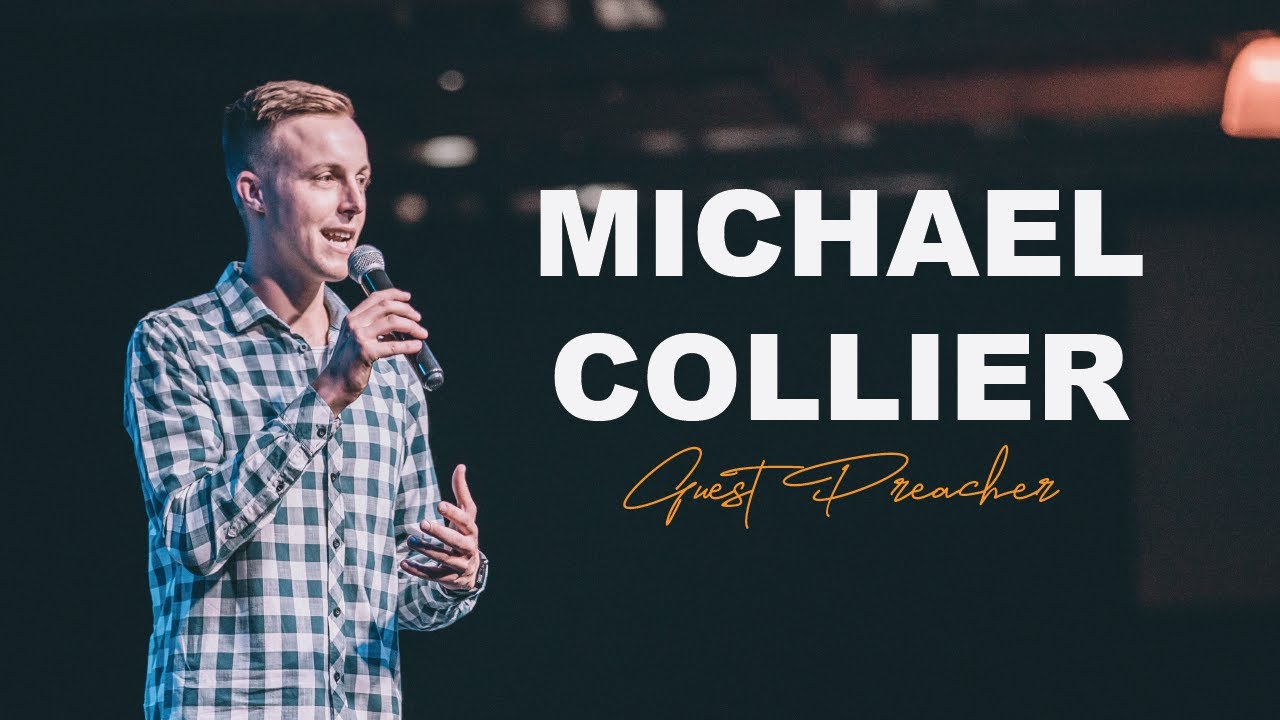 Guest Preacher : Michael Collier (08h30) - YouTube