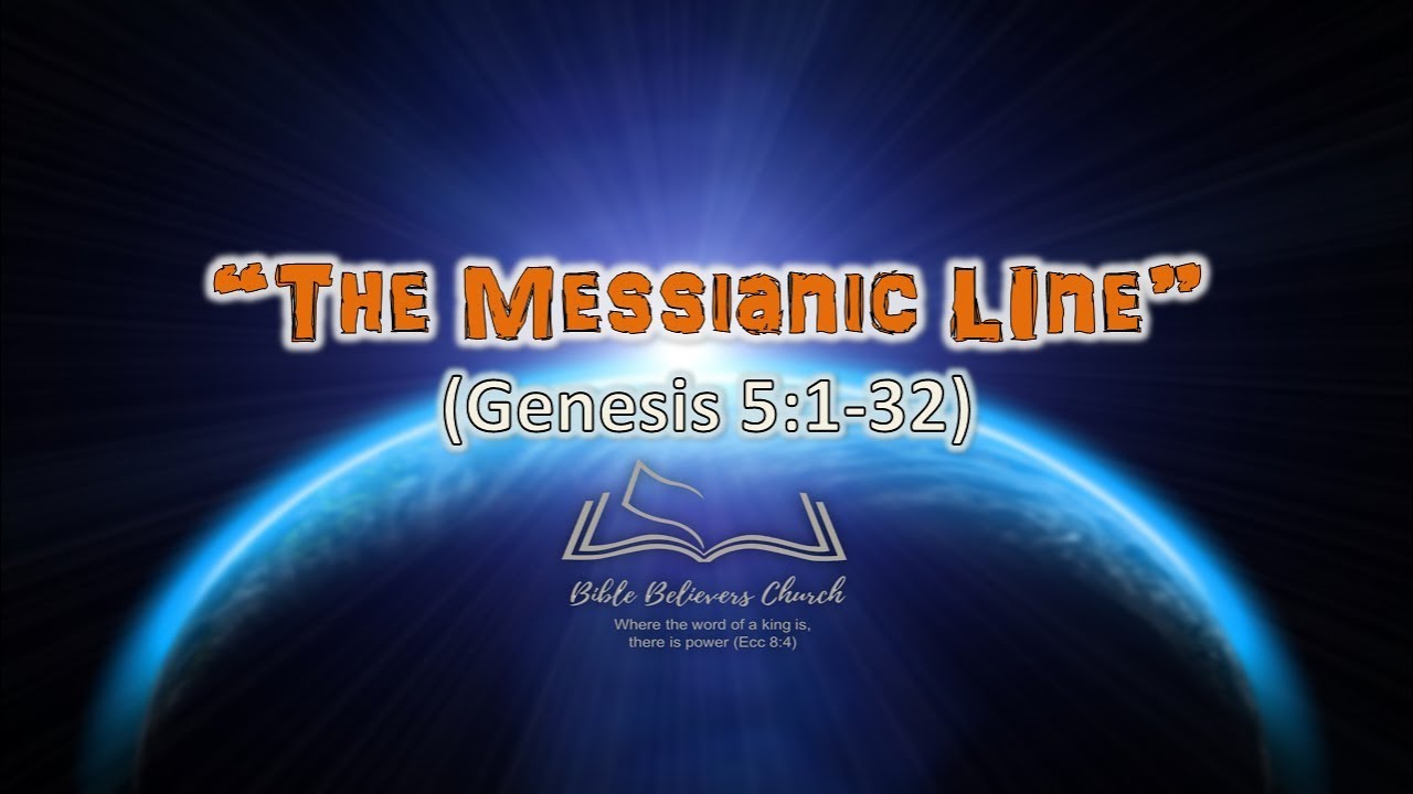 Gen 029 The Messianic Line - YouTube