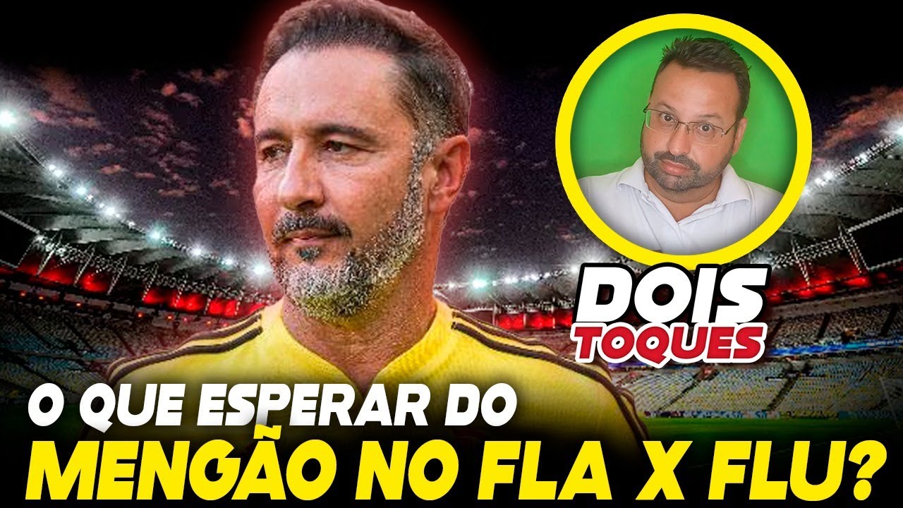 FLA X FLU VAI DIZER MUITA COISA SOBRE FUTURO DO FLAMENGO! E O TRABALHO DE VITOR PEREIRA - YouTube