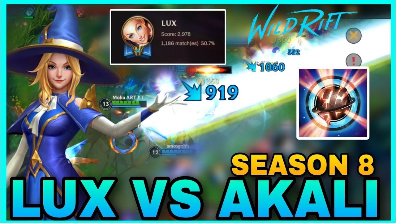 DON'T PLAY LUX IF YOU CAN'T PLAY LIKE THIS | LUX IN SEASON 8 VS AKALI ...