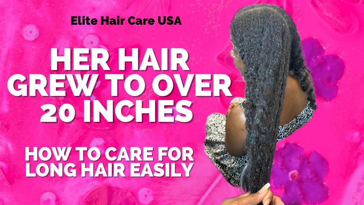 She has over 20 inches natural hair|how to care for long hair - YouTube