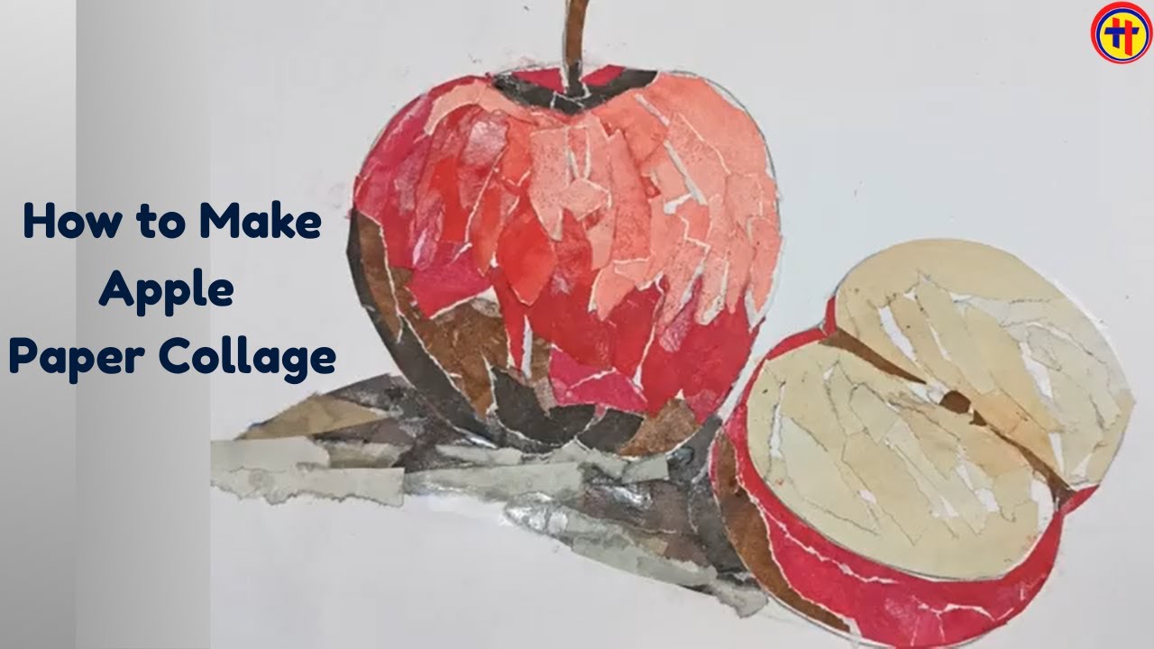 How to Make Apple Paper Collage || Apple Paper Collage Tutorial - YouTube