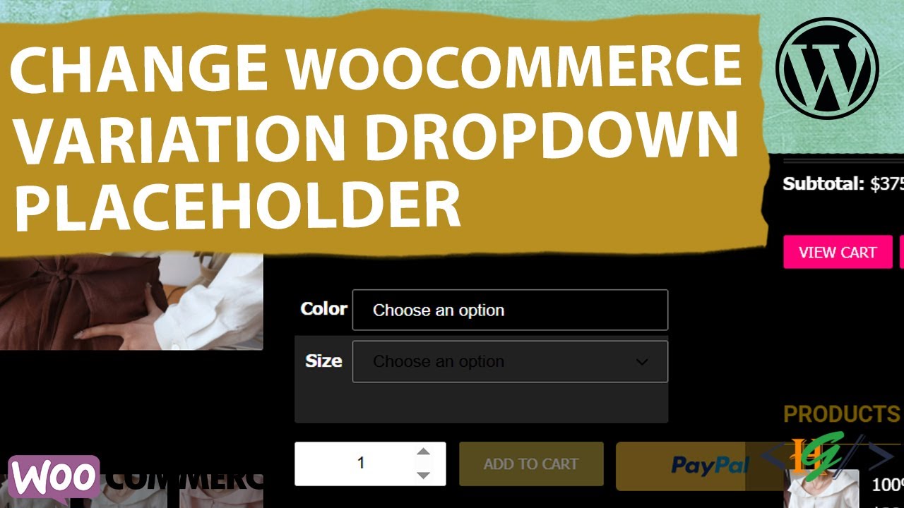 How to Change Placeholder Color for Product Variation Dropdown for ...