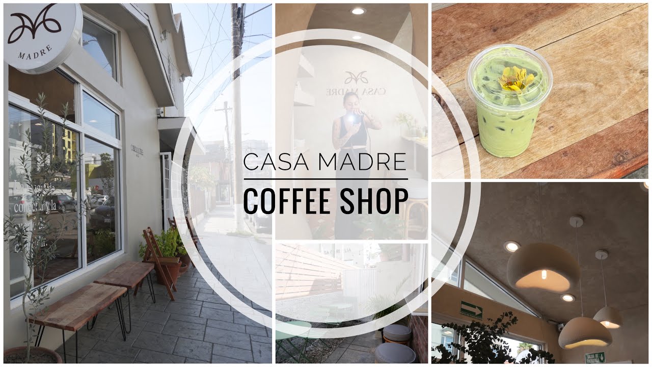 Casa Madre | Cafecito Asterisk Tijuana - YouTube